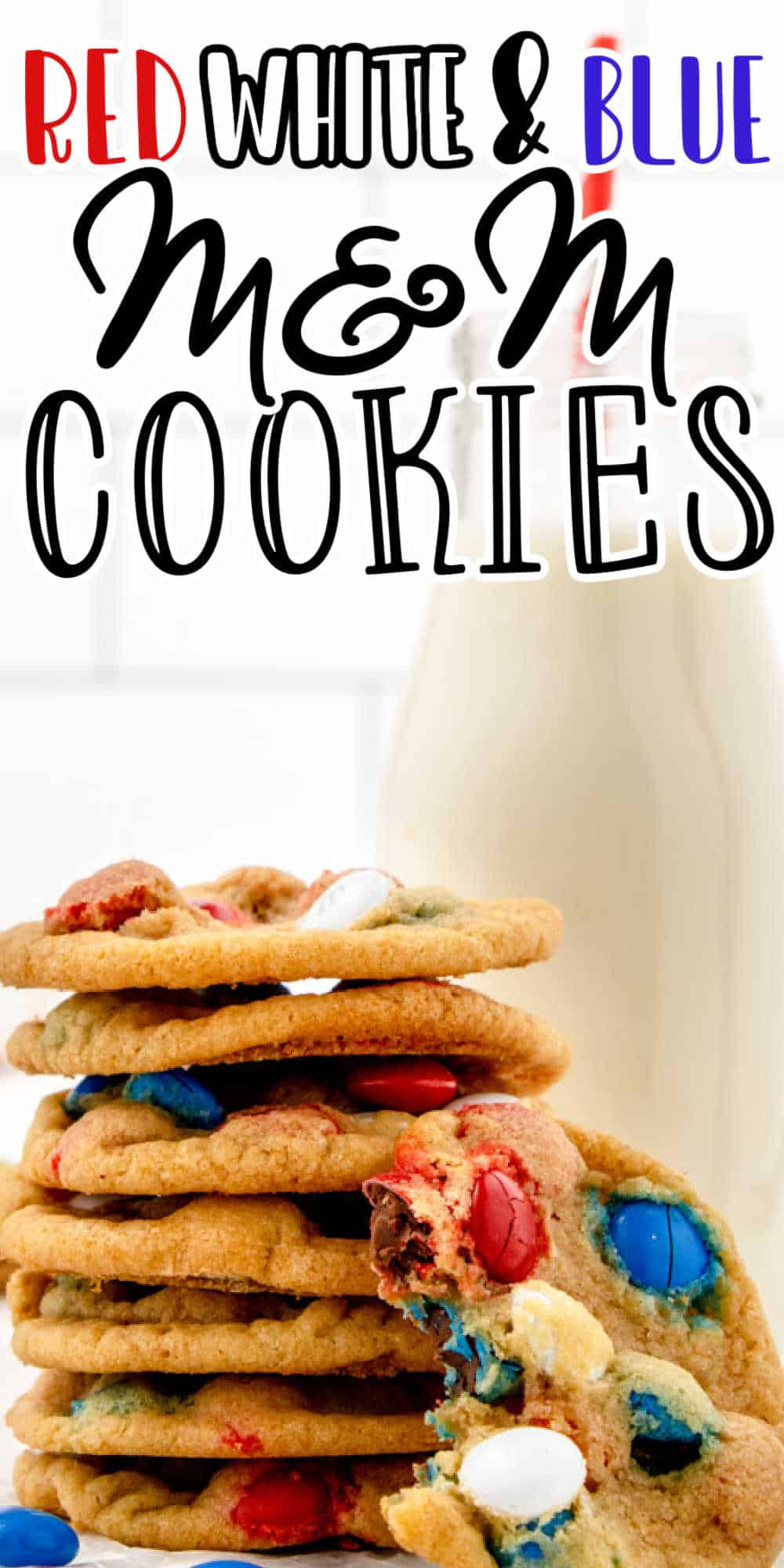 Patriotic M&M Cookies Recipes - Easy M&M Cookies Recipe