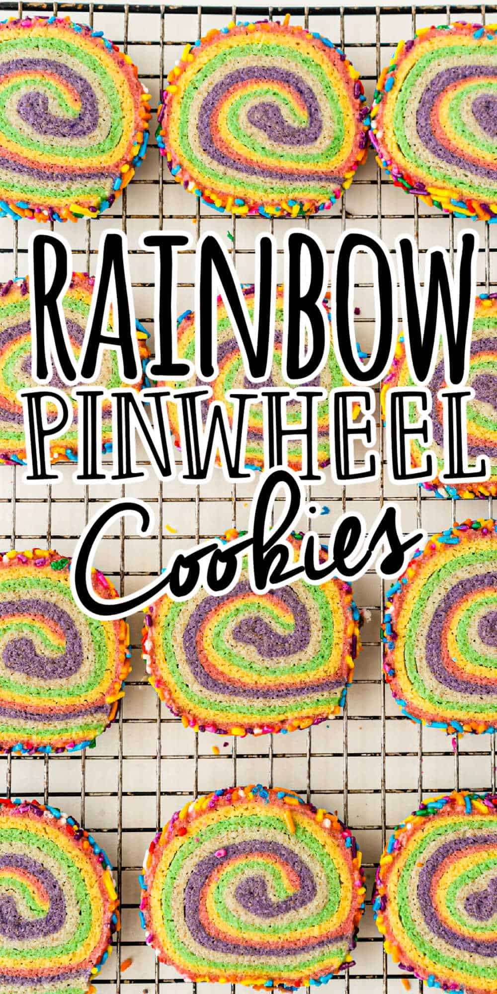 Rainbow Pinwheel Cookies Recipe (Rainbow Swirl Sugar Cookies)