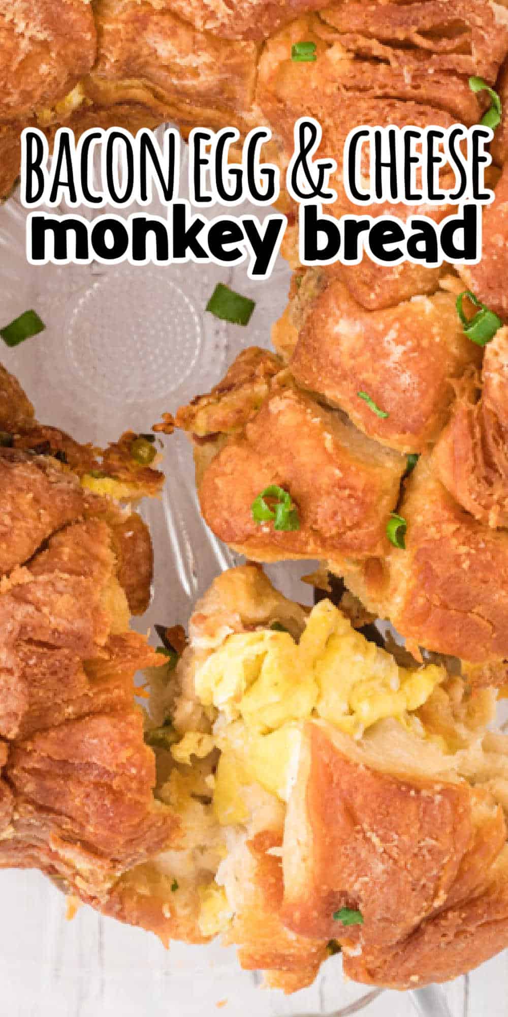 Bacon Egg Cheese Monkey Bread Recipe (Breakfast Monkey Bread)