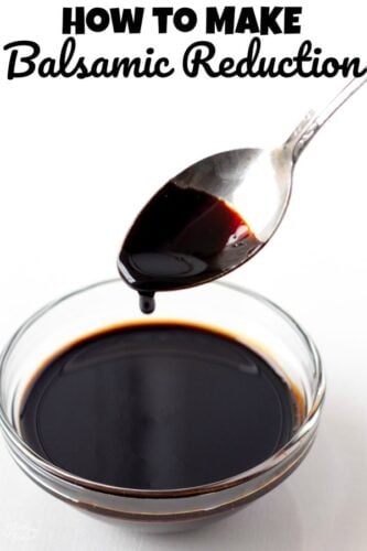 How to Make Balsamic Reduction • MidgetMomma
