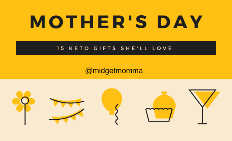 Mother's Day: Keto Gifts She'll LOVE! • MidgetMomma Mother's Day: Keto Gifts She'll LOVE! • MidgetMomma