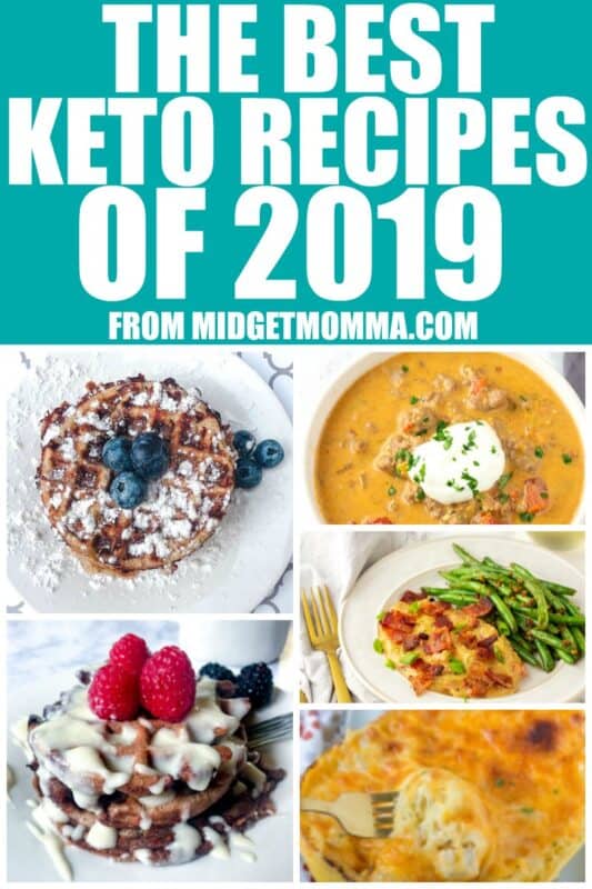 The Best Keto Recipes of 2019! • MidgetMomma