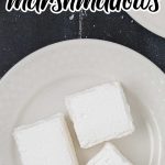 How to Make Homemade Marshmallows • MidgetMomma