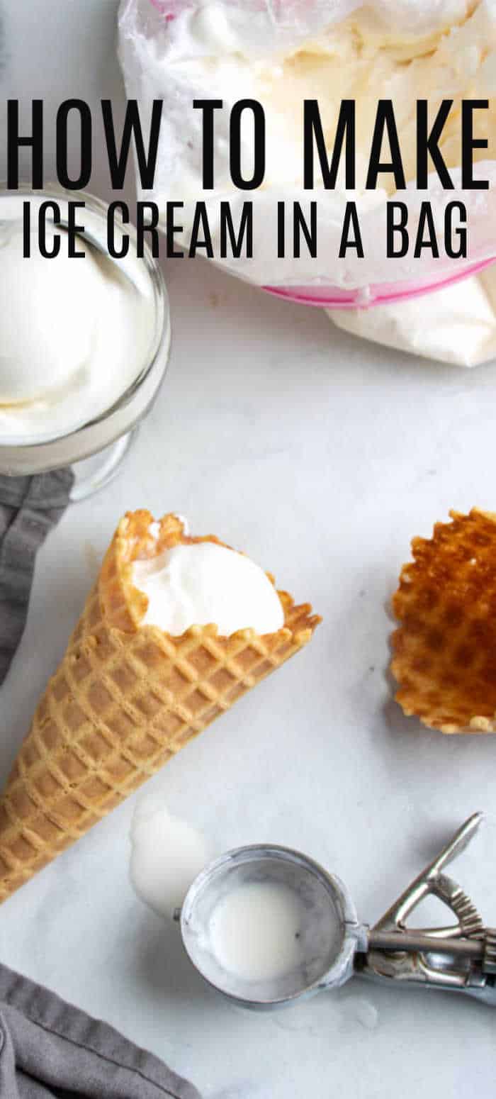 Ice Cream in a Bag - How to Make Homemade Ice Cream • MidgetMomma