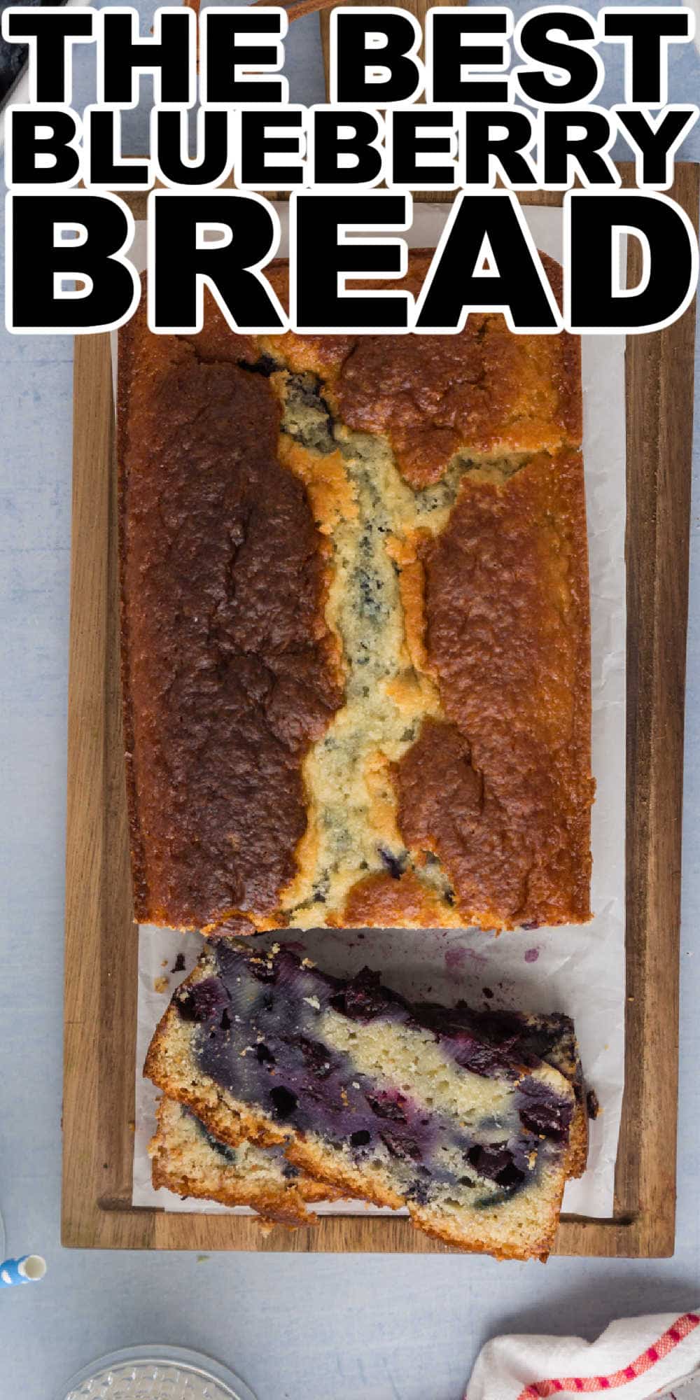 Easy The Best Moist Blueberry Bread Recipe • MidgetMomma