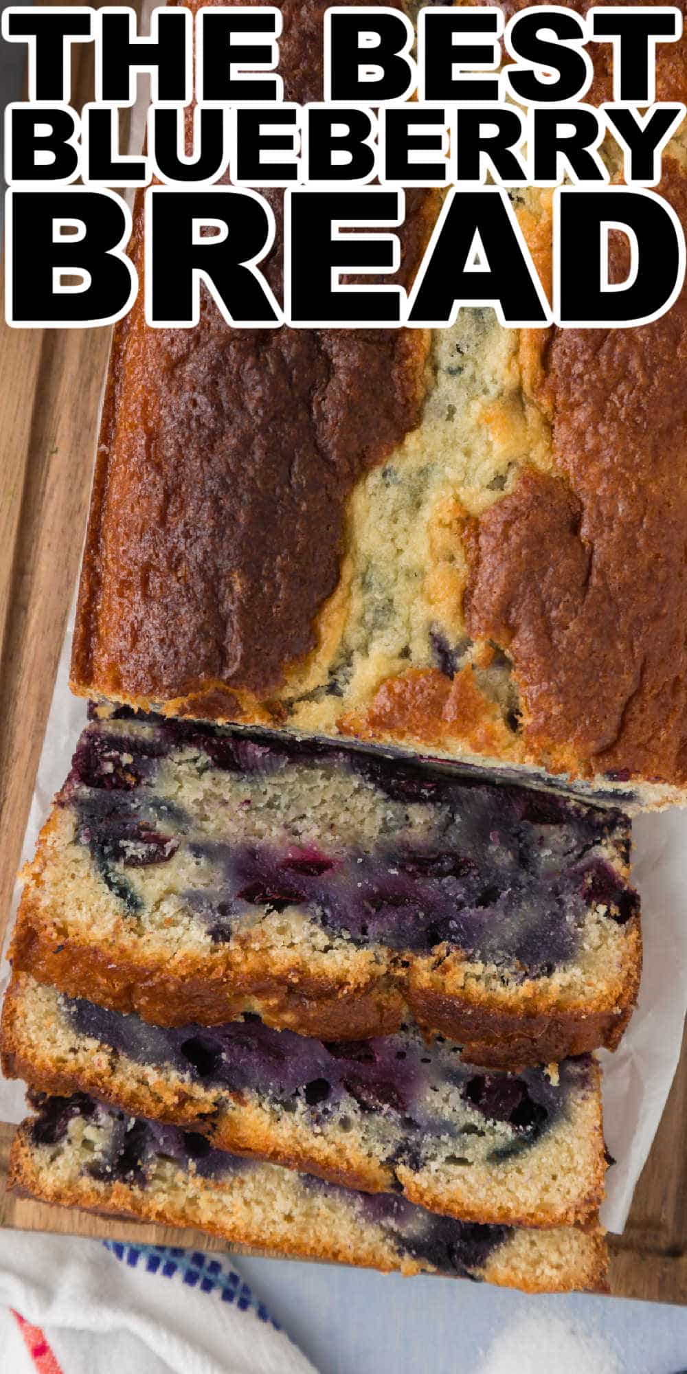 Easy The Best Moist Blueberry Bread Recipe • MidgetMomma