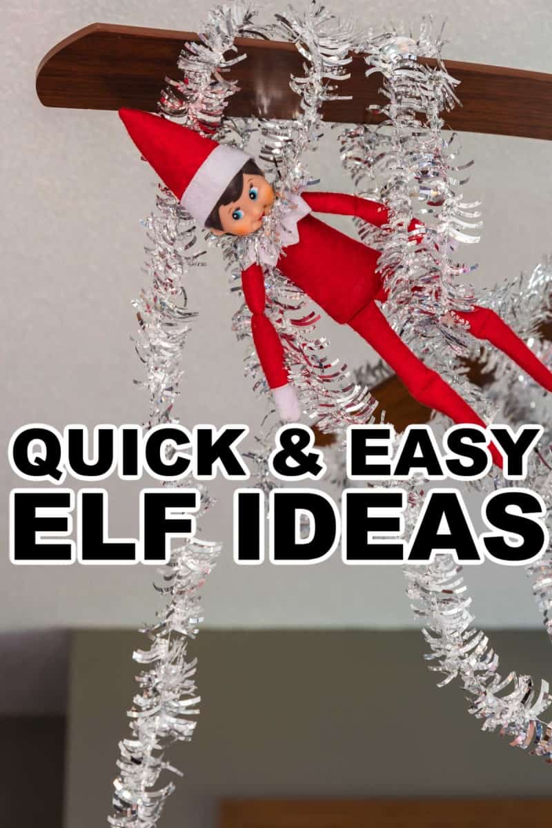 Quick Elf on the Shelf Ideas - Done in 5 Minutes or Less! • MidgetMomma