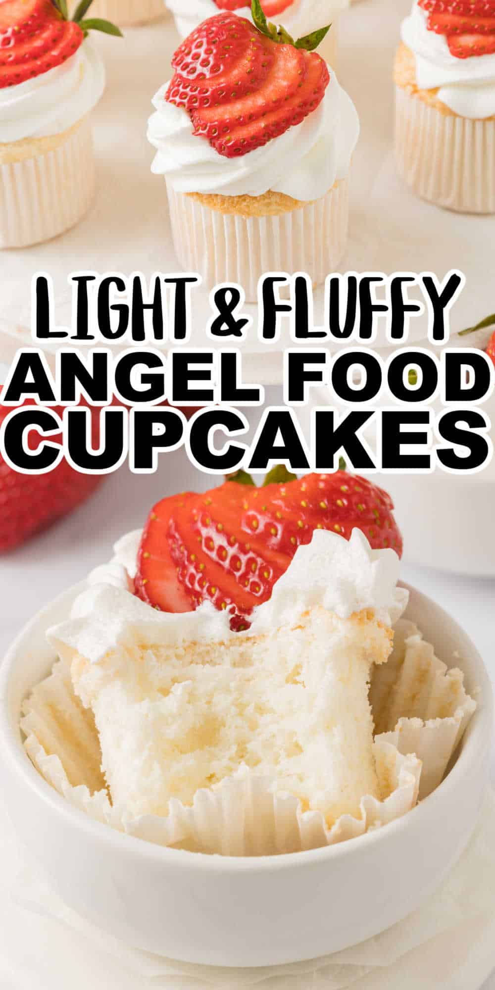 Light and Fluffy Angel Food Cupcakes Recipe • MidgetMomma