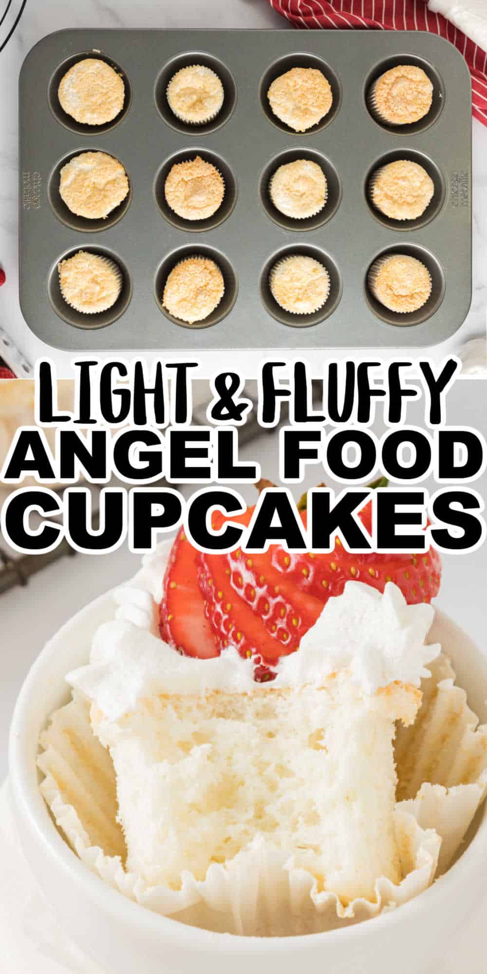 Light and Fluffy Angel Food Cupcakes Recipe • MidgetMomma