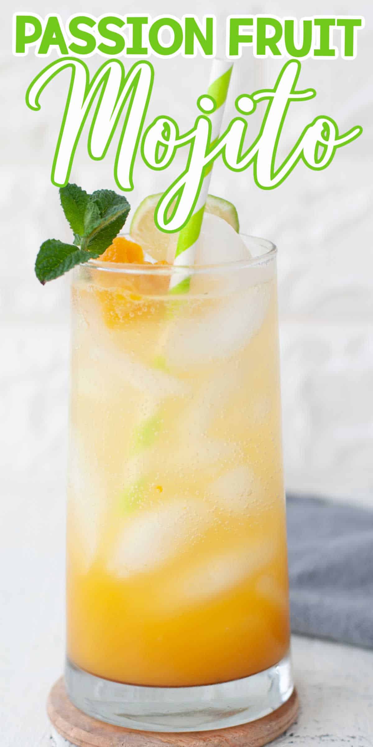 Passion Fruit Mojito • MidgetMomma