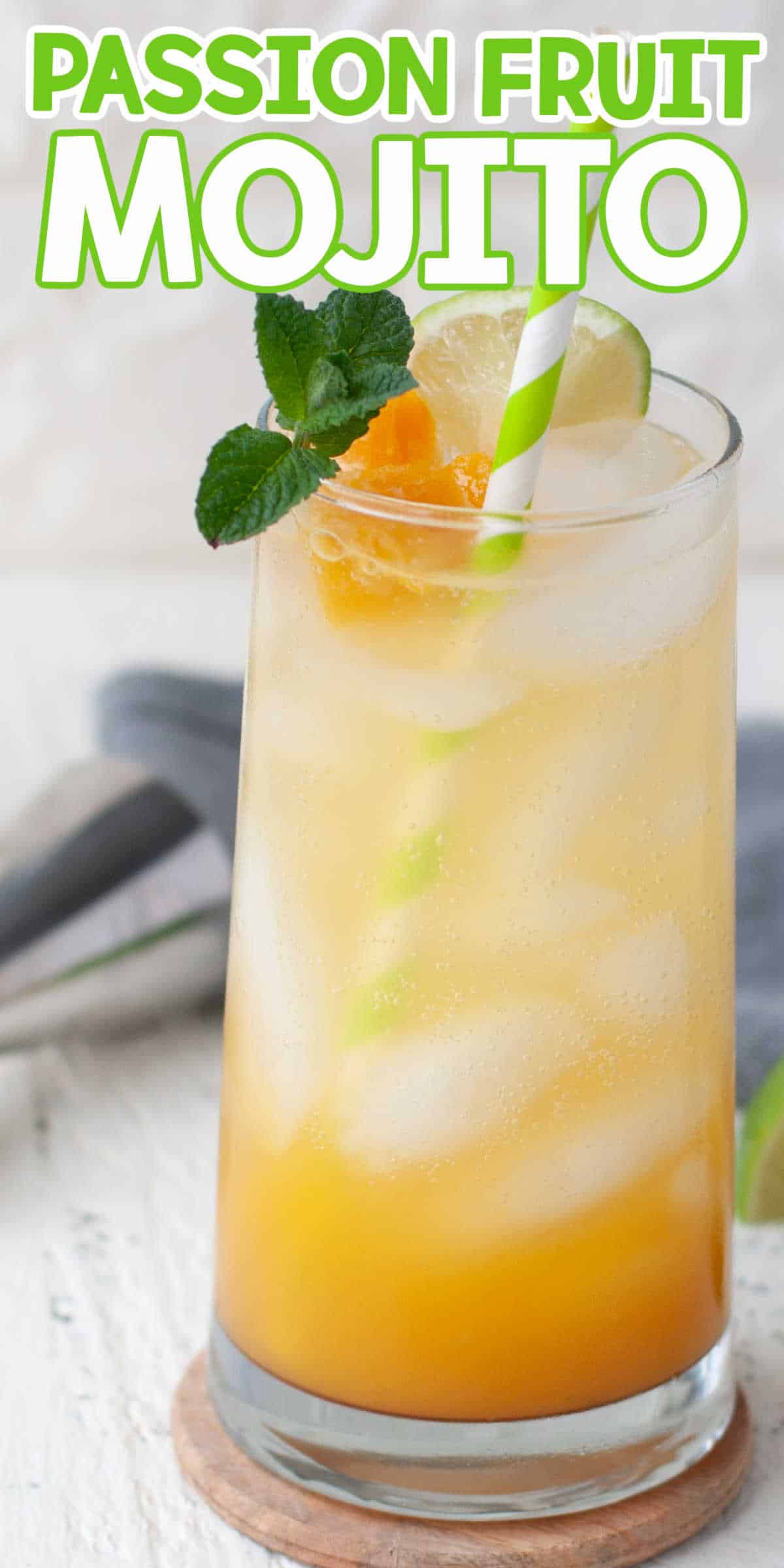 Passion Fruit Mojito • MidgetMomma