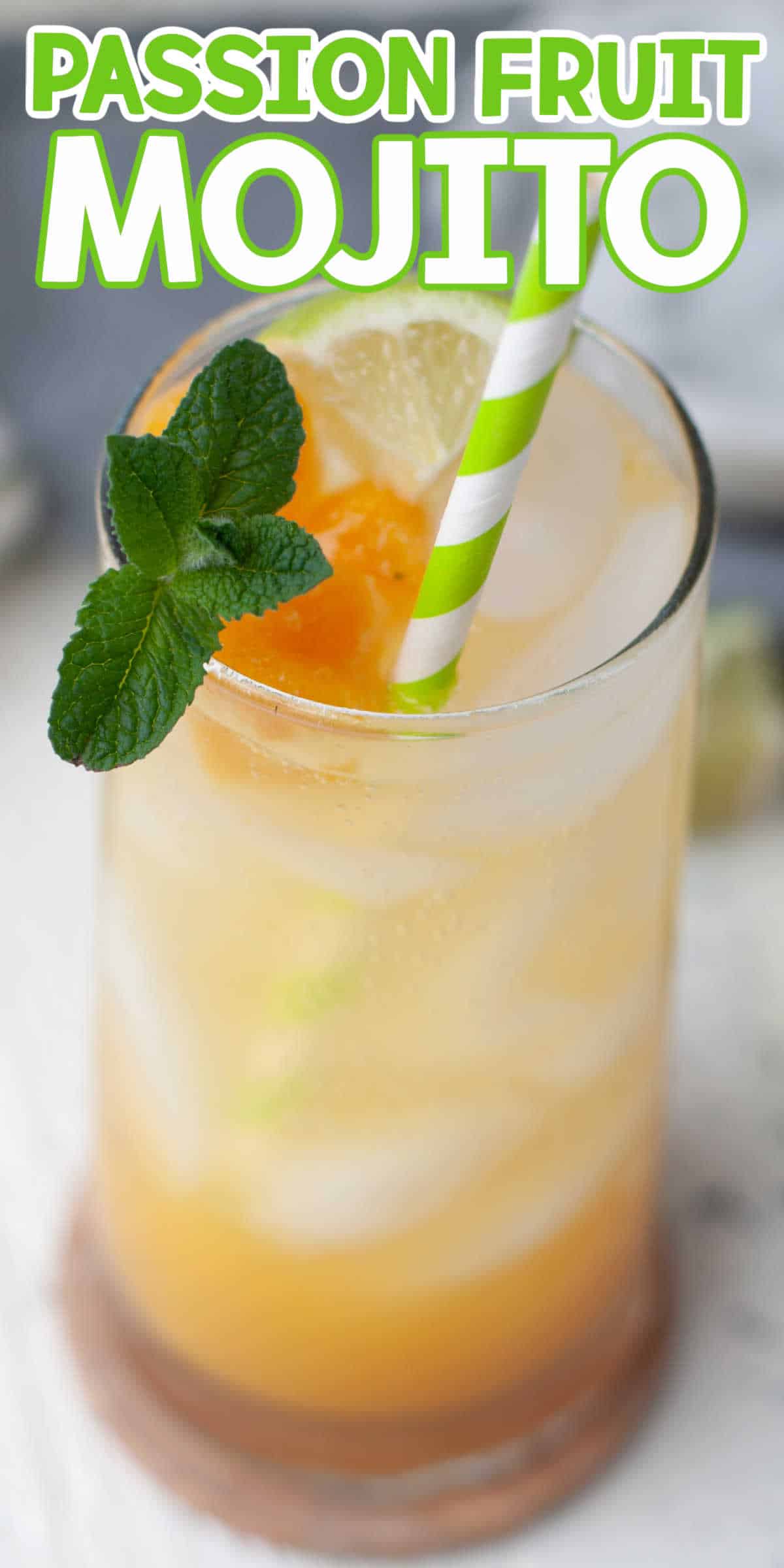 Passion Fruit Mojito • MidgetMomma