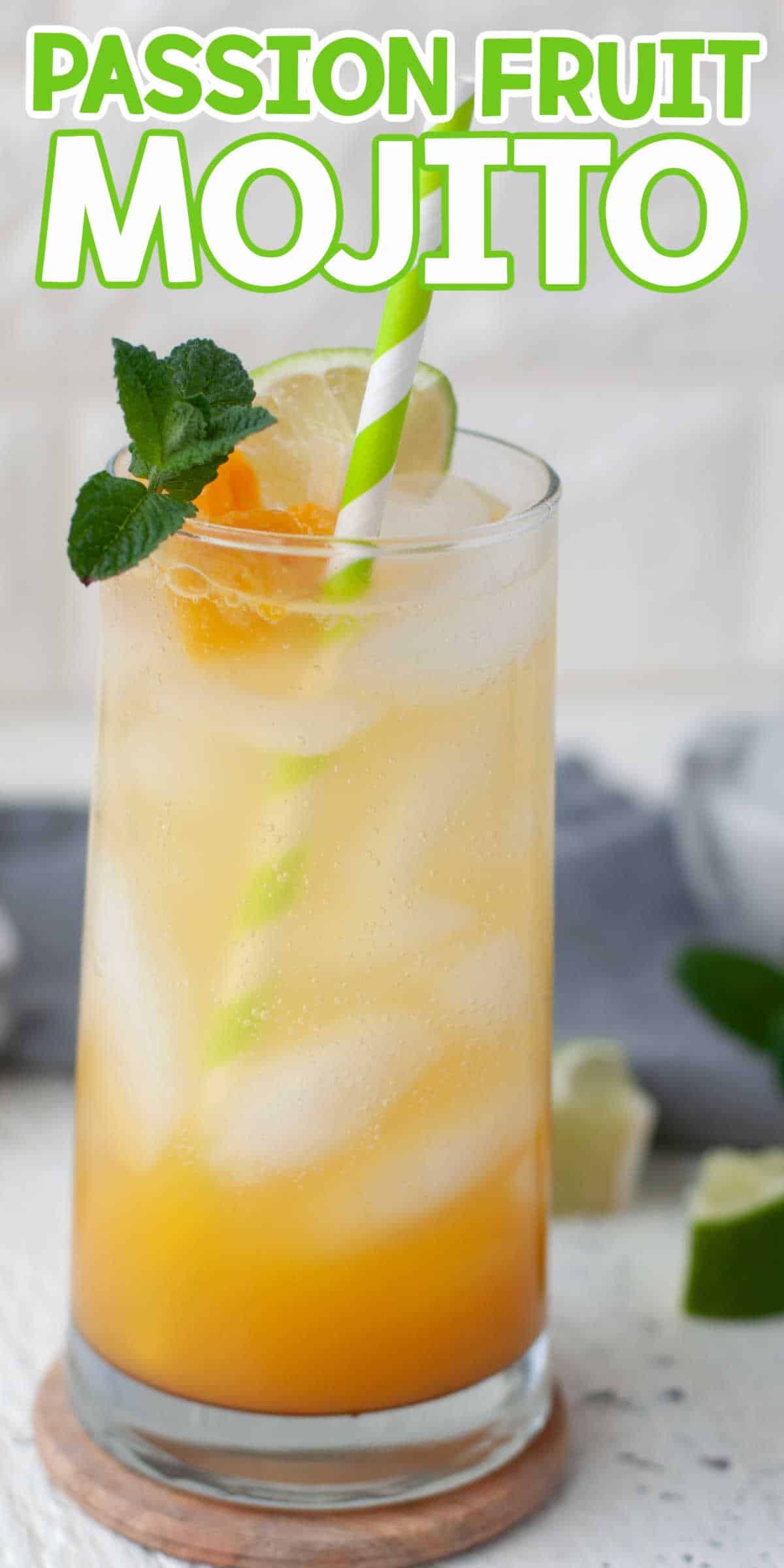Passion Fruit Mojito • MidgetMomma