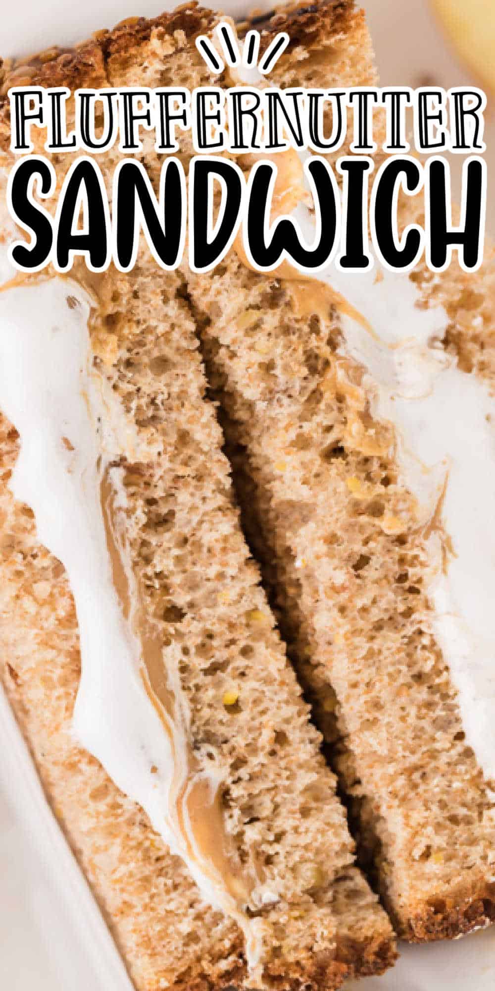 Fluffernutter Sandwich - Peanut Butter and Marshmallow Fluff Sandwich