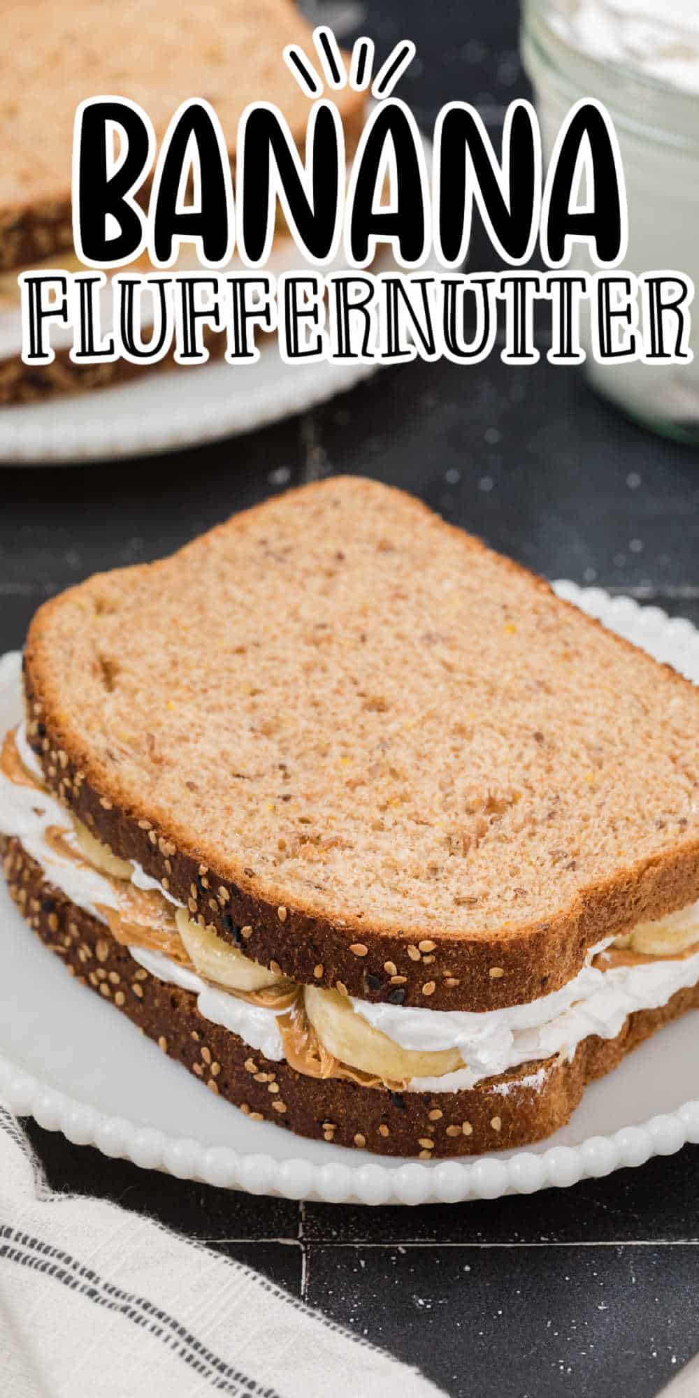 Banana Fluffernutter Sandwich • MidgetMomma