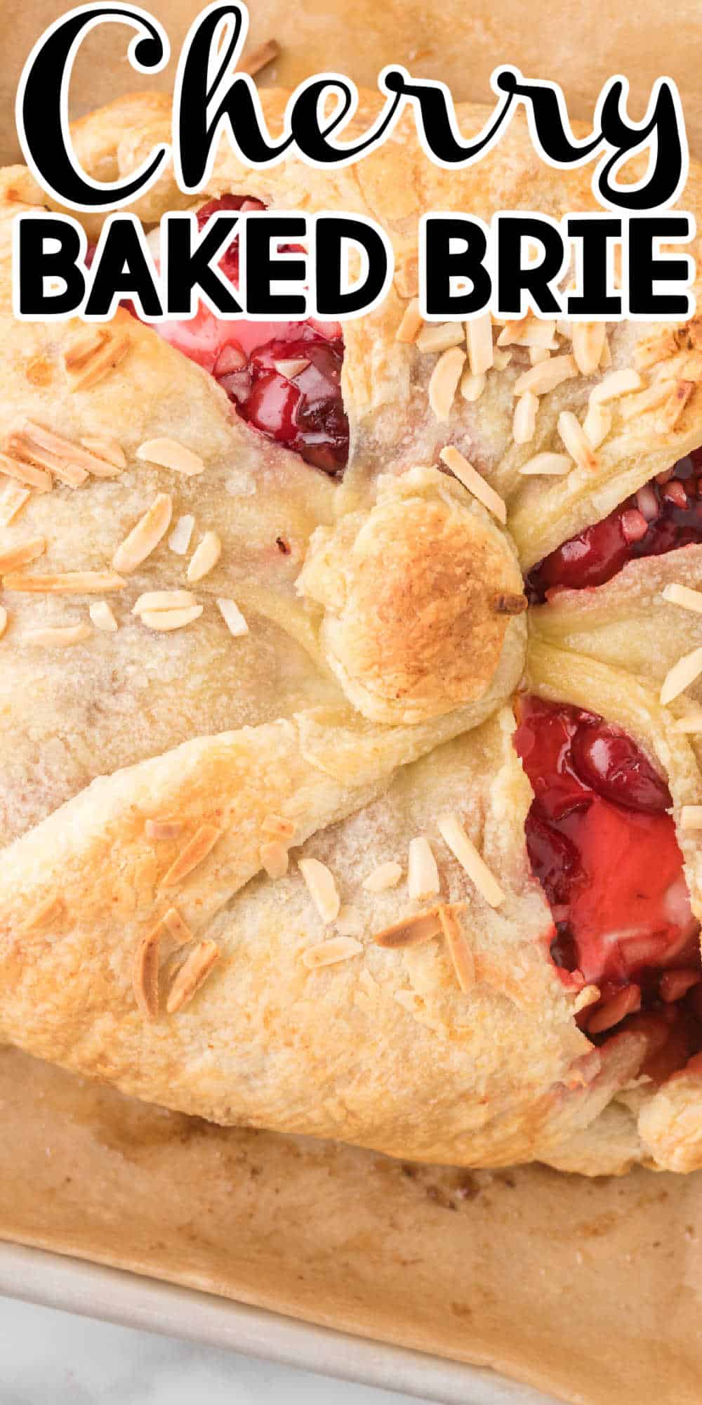 Cherry Baked Brie in Puff Pastry Recipe • MidgetMomma