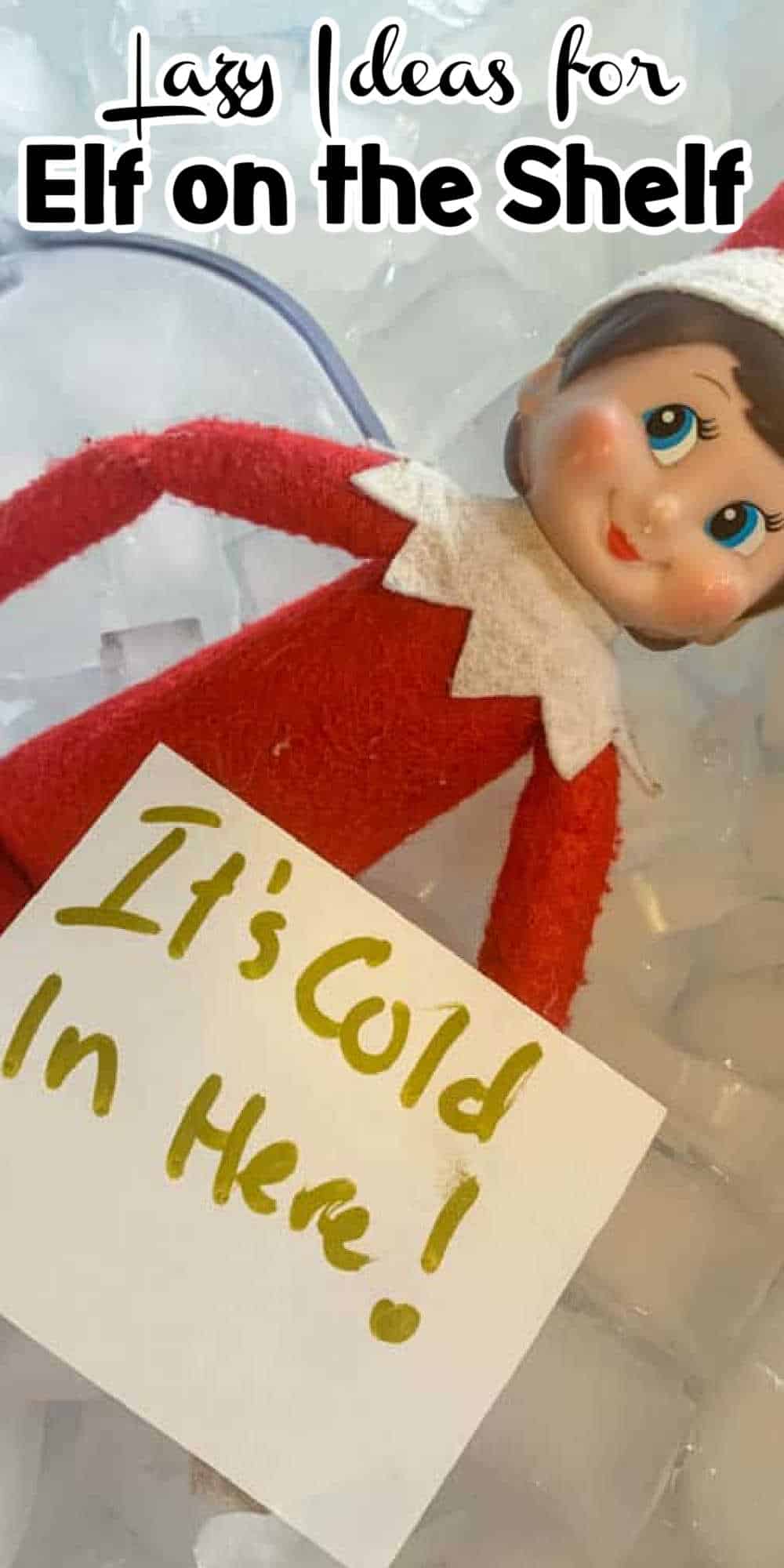 Lazy Elf on the Shelf Ideas (For when you just aren't feeling it)