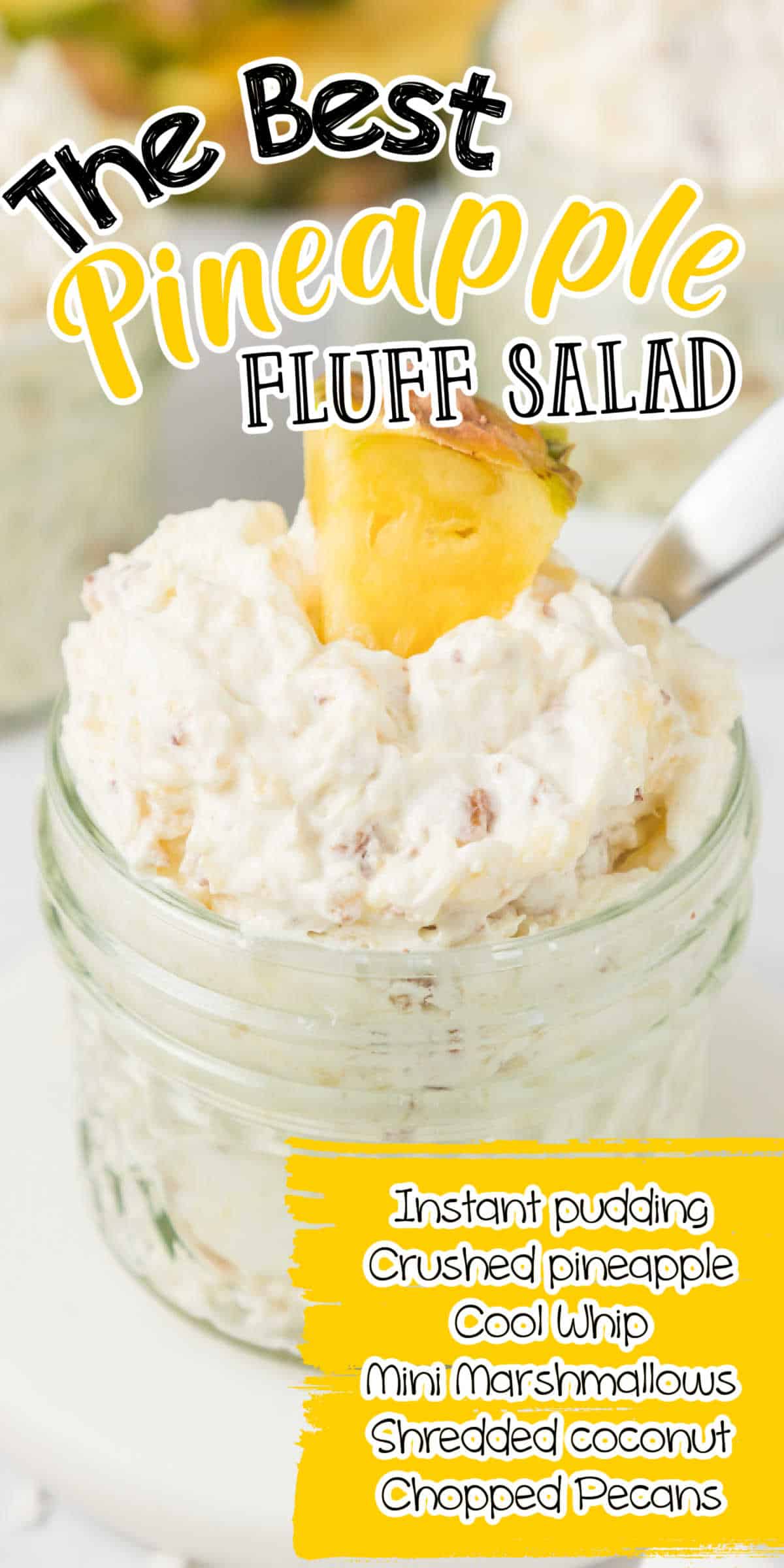 The Best Pineapple Fluff Salad Recipe • Midgetmomma