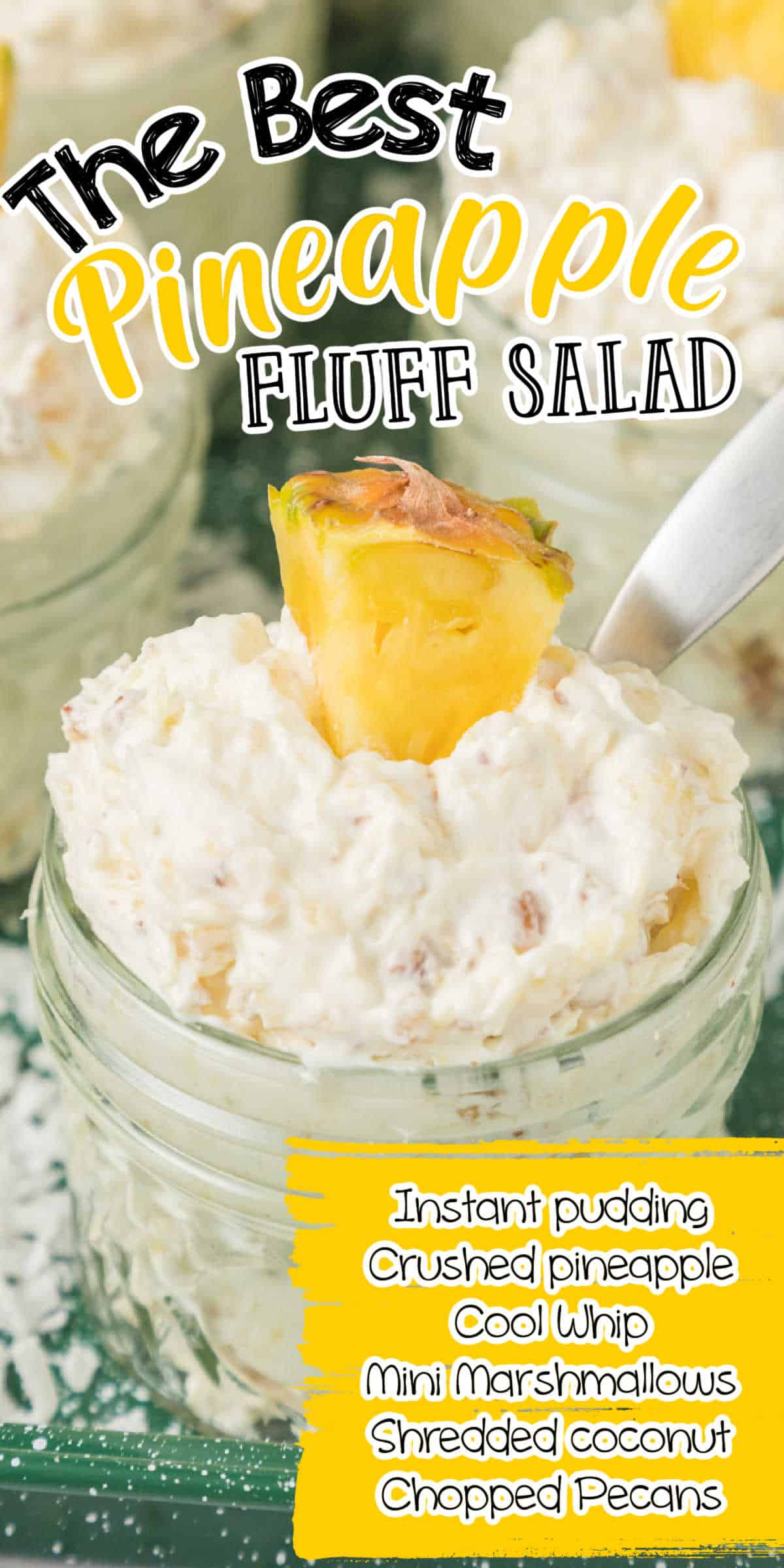 The Best Pineapple Fluff Salad Recipe • Midgetmomma