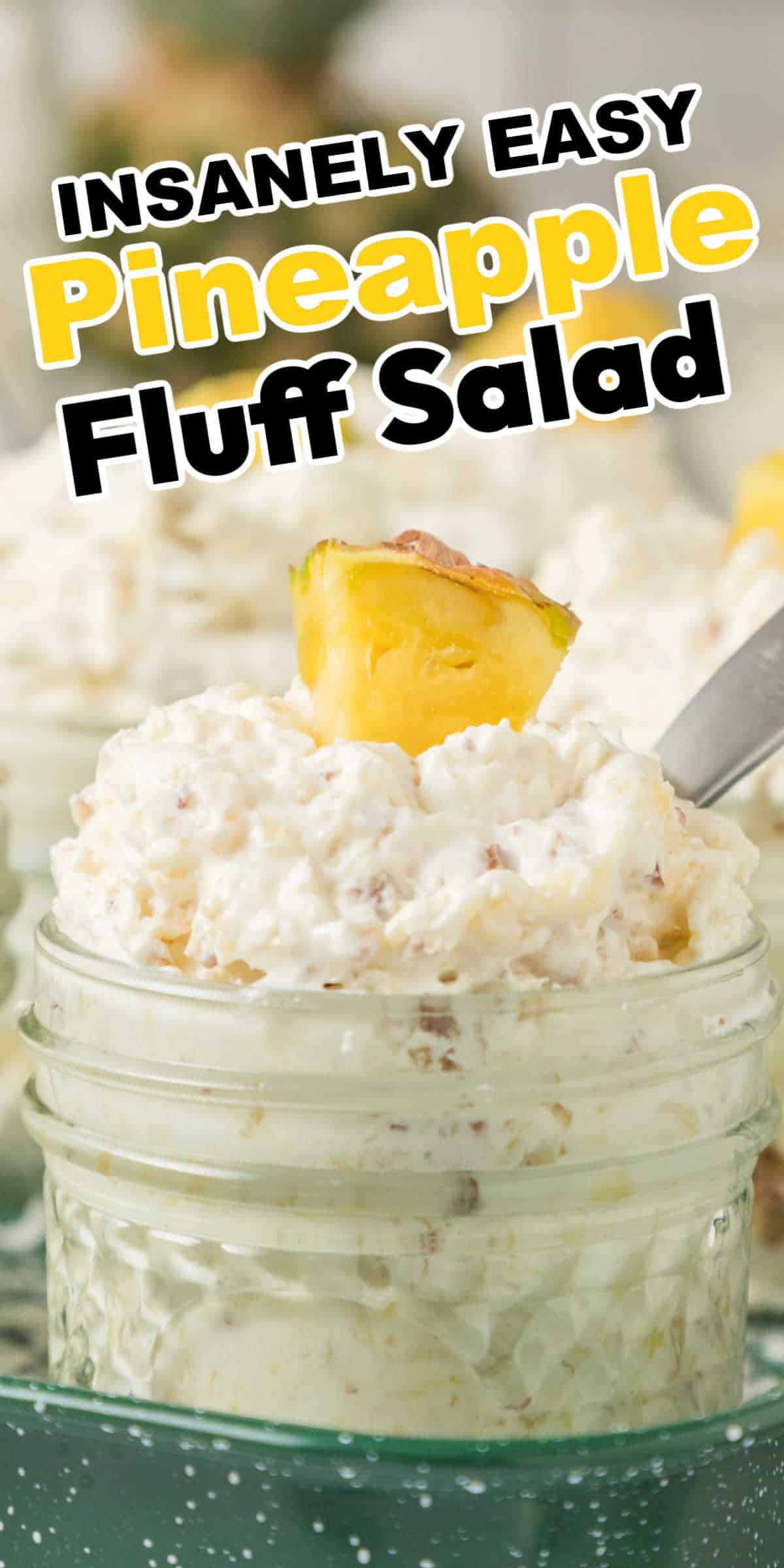 The Best Pineapple Fluff Salad Recipe • Midgetmomma