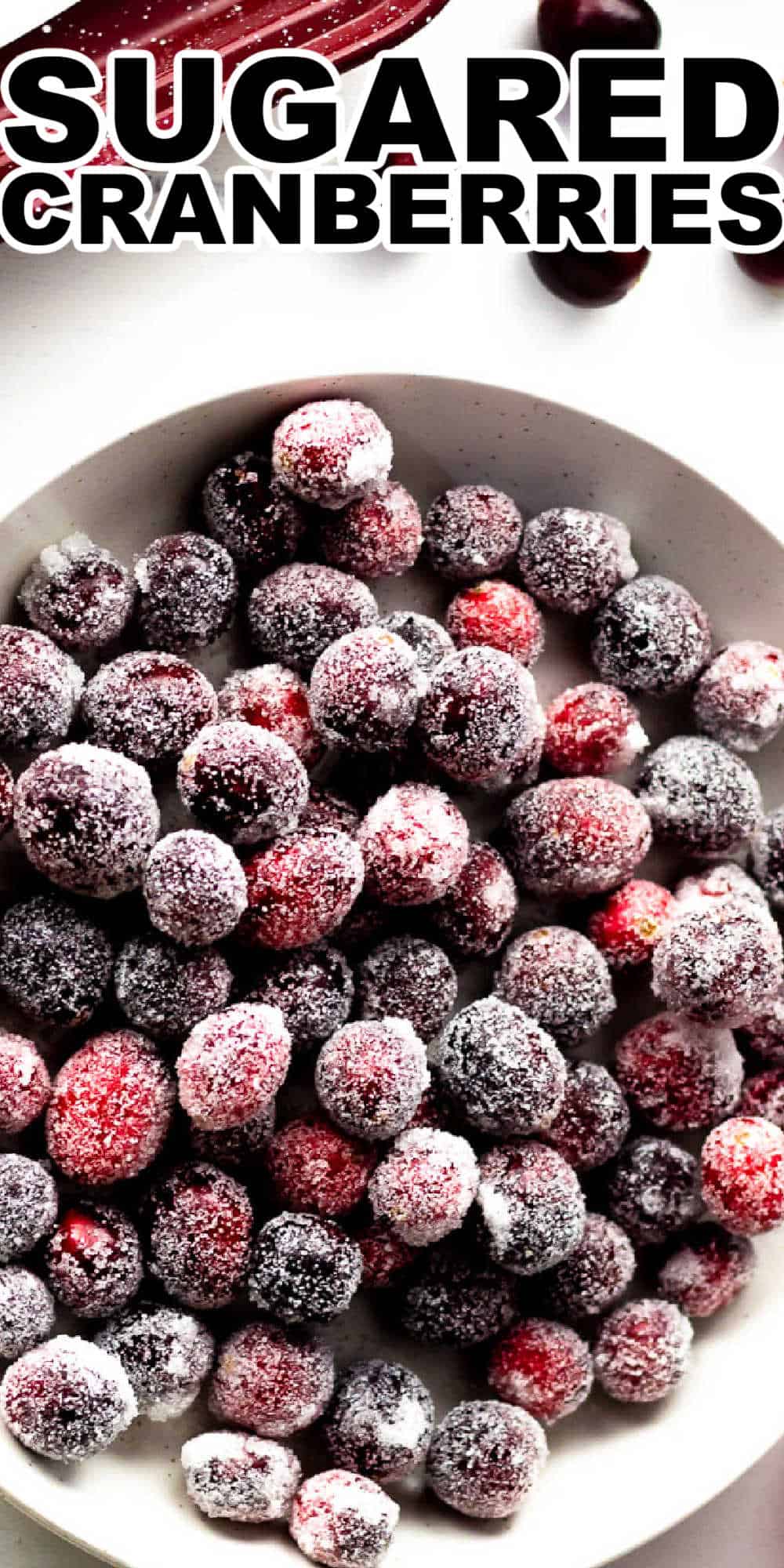 Sugared Cranberries Recipe • MidgetMomma