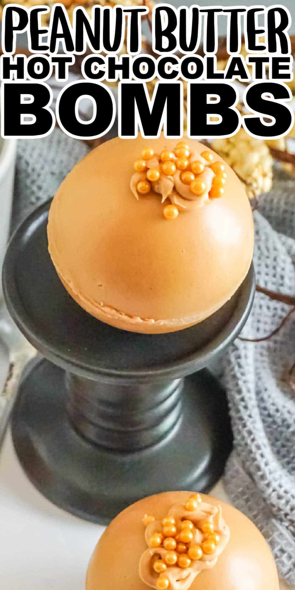 Peanut Butter Hot Chocolate Bombs Recipe • MidgetMomma