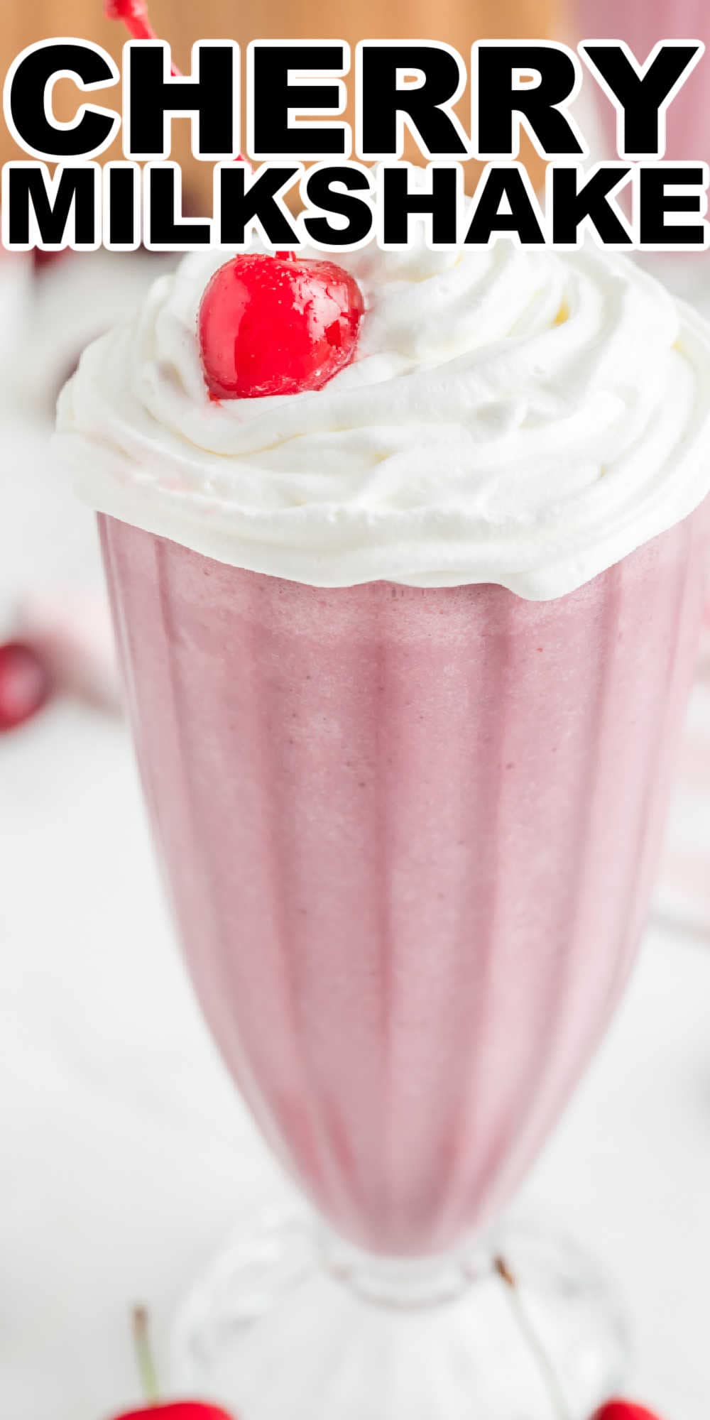 Cherry Milkshake Recipe • MidgetMomma